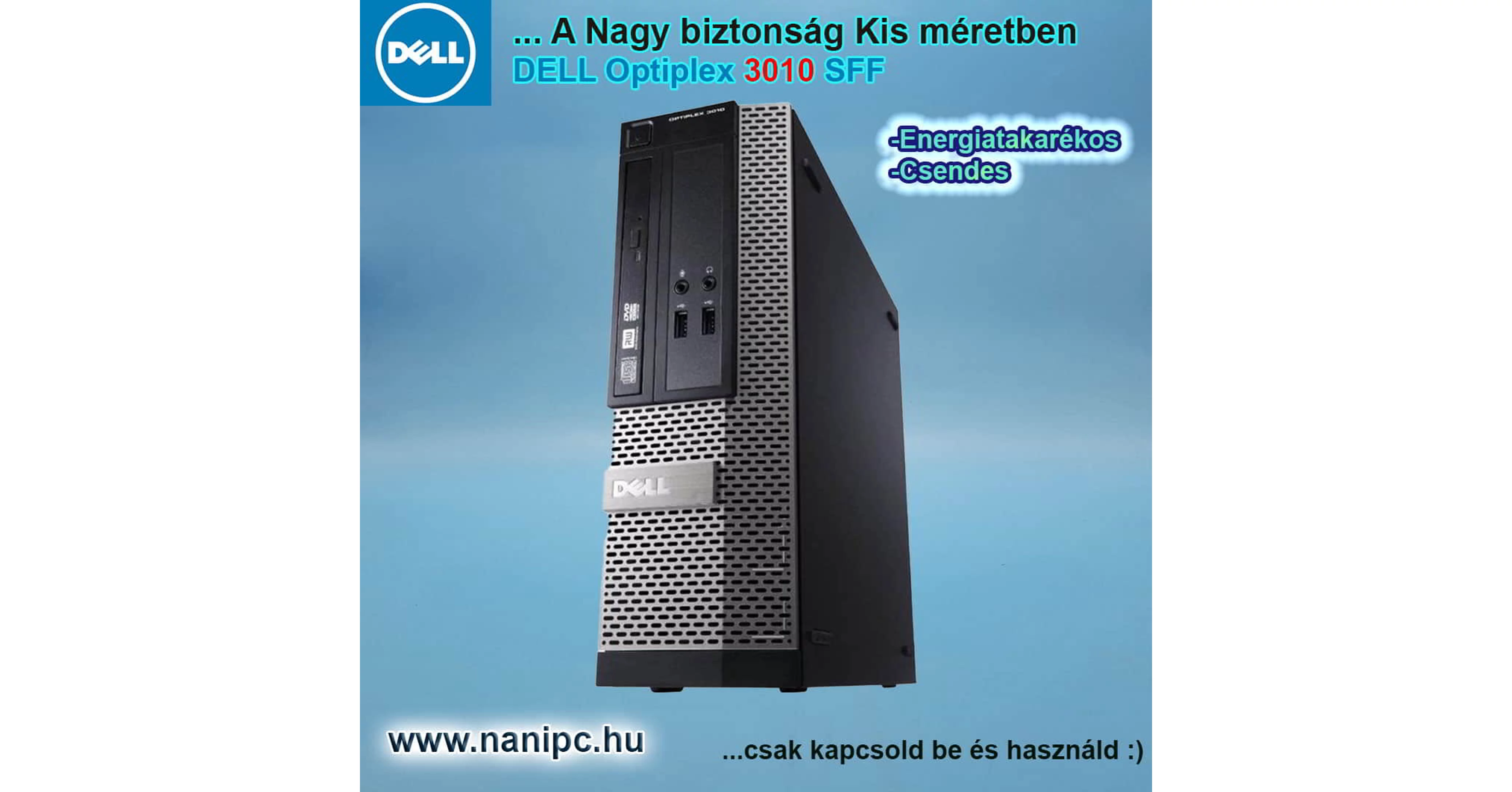 Dell Optiplex 3010 i5 (8/250) | Nagy Biztonság, Kis Méret | NaniPC